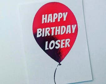 Loser birthday card | Etsy