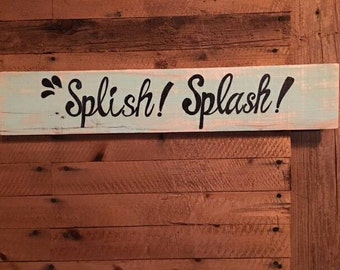 Splish splash sign | Etsy