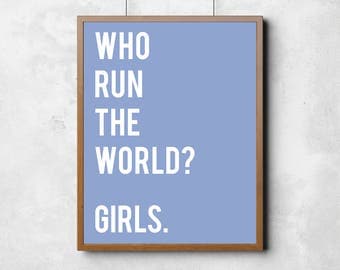 Who run the world | Etsy
