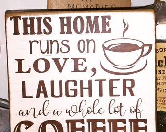 Funny Coffee sign Wooden Sign Coffee Home sign Housewarming
