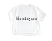 Lol ur not | Etsy