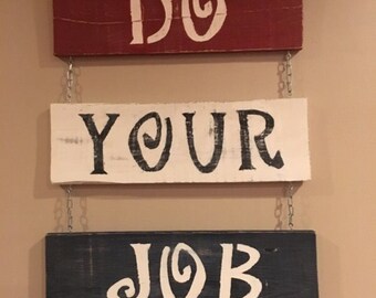 Do your job | Etsy