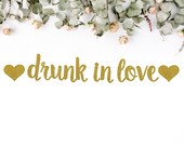 Drunk in love | Etsy