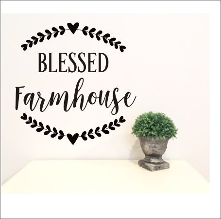 Blessed Farmhouse Decal Rustic Farmhouse Wall Decor DIY
