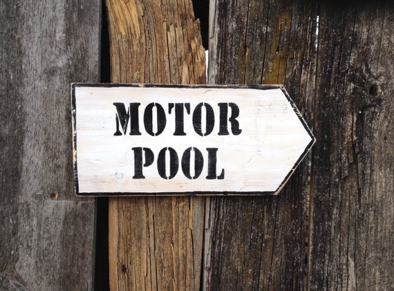 Items similar to Motor Pool rustic military sign on Etsy