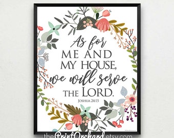 Joshua 24:15 Art As For Me And My House We Will Serve The