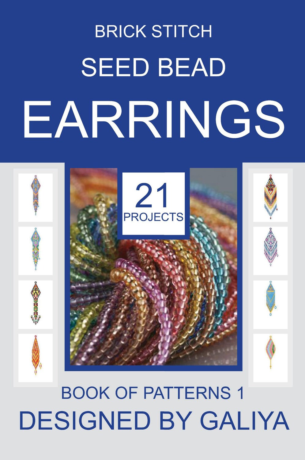 Brick stitch seed bead earrings. Book of patterns by GaliyaDesign