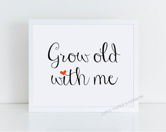 Grow old with me | Etsy