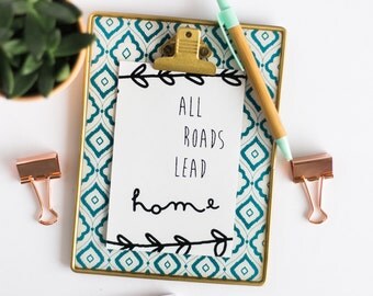 All Roads Lead Home Primitive Wooden sign Home decor sign