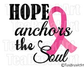 Items similar to Hope anchors the soul breast cancer ribbon Digital ...