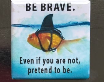 Be brave | Etsy