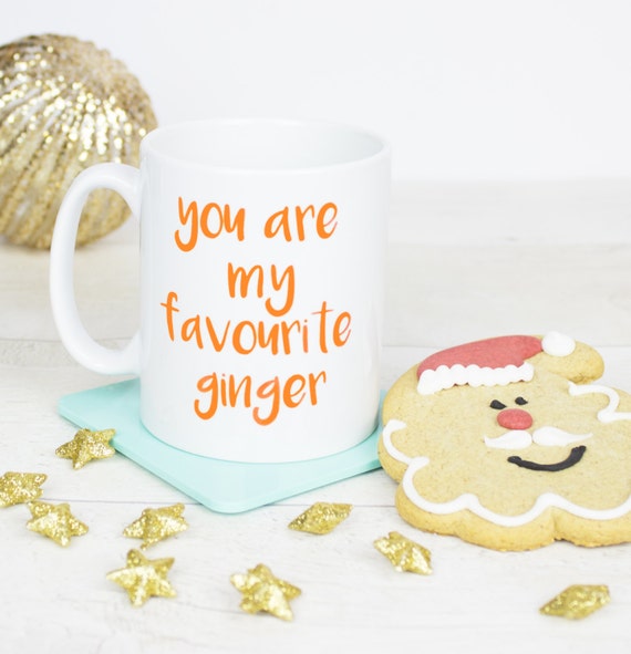 You Are My Favourite Ginger Mug