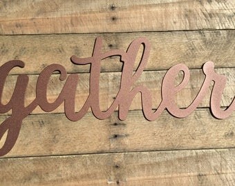 Gather sign | Etsy
