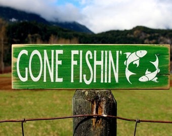 Gone fishin sign | Etsy