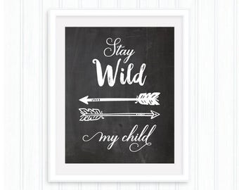 Stay wild my child | Etsy