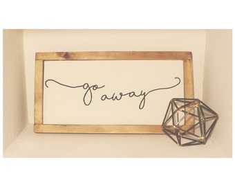 Go away sign | Etsy