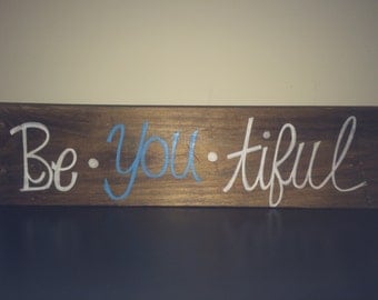 Beyoutiful sign | Etsy