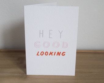 Hey good looking | Etsy