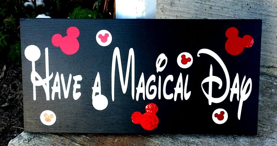 Disney Disney wood sign Have a Magical Day Mickey House