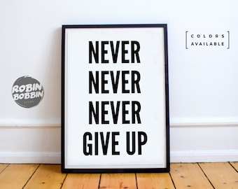 Never give up poster | Etsy