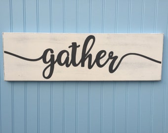 Large gather sign | Etsy