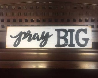 Pray big sign | Etsy