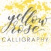 yellow rose calligraphy // modern calligraphy by yrcalligraphy