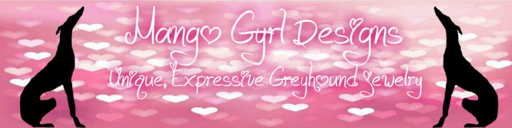 Mango Gyrl Designs Greyhound Jewelry and Accessories by MangoGyrl