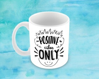 Positive vibes only | Etsy