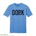 Men's Dork Shirt Science Geekery Video Game Shirt Geeky