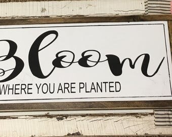 Bloom where you are planted | Etsy