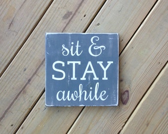 Stay awhile | Etsy