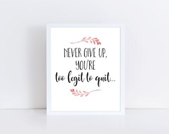 Too legit to quit | Etsy