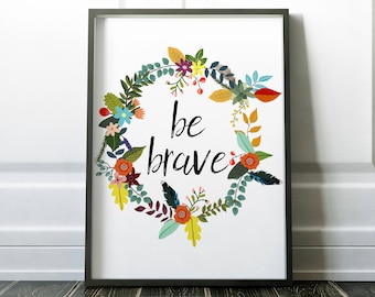 Be brave | Etsy