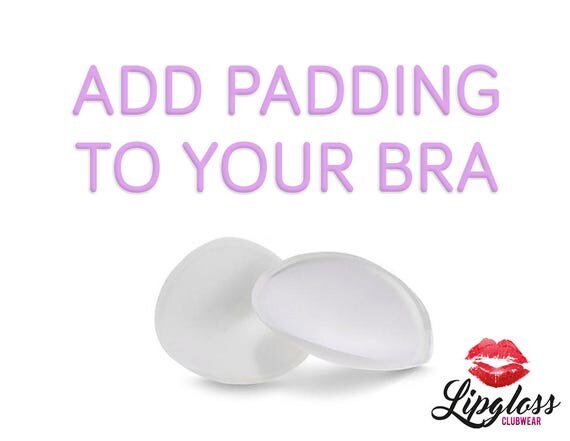 Add Padding To Your Bra
