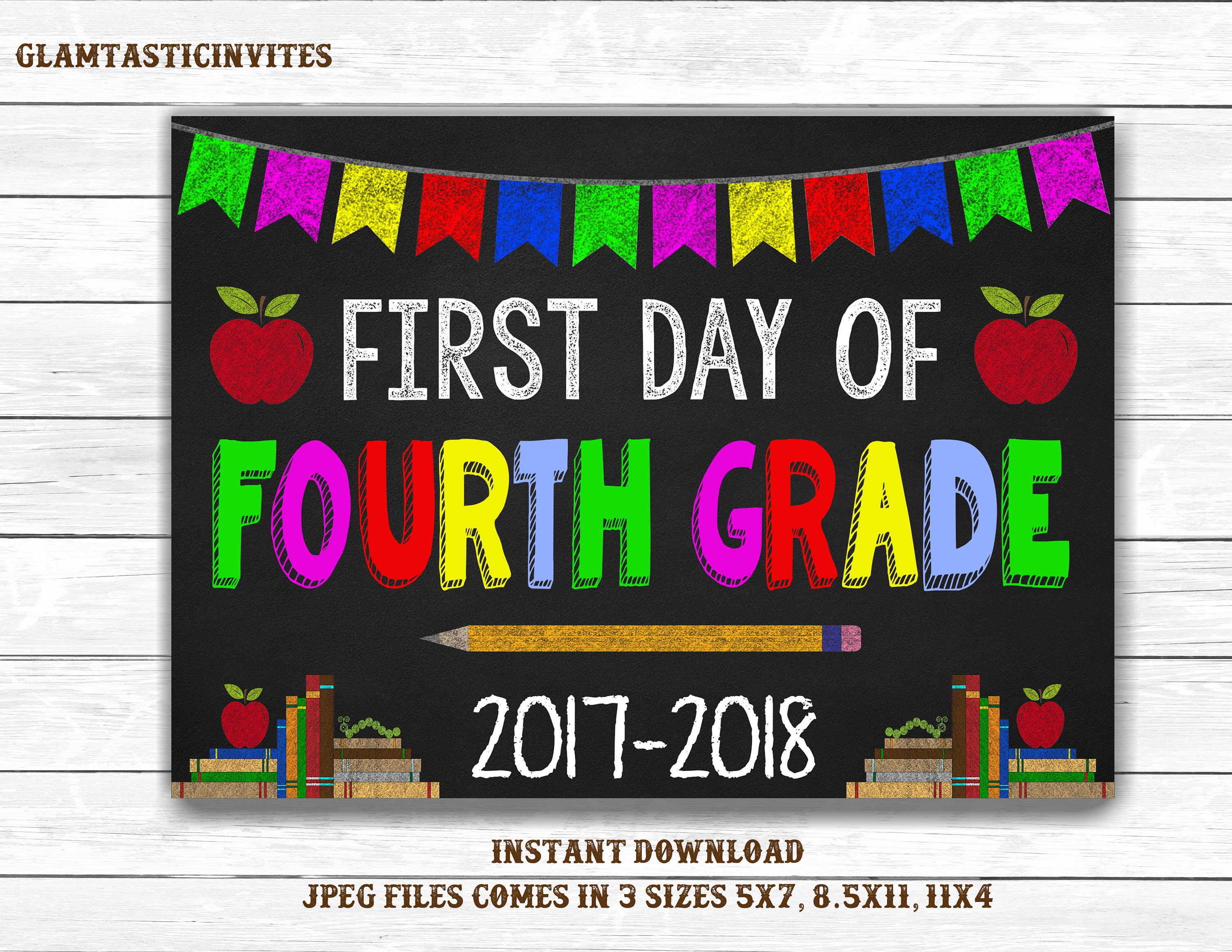 First Day of Fourth Grade Sign Instant Download First Day of
