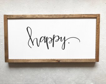 Be happy sign | Etsy
