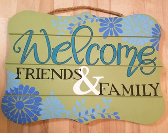 Welcome friends sign | Etsy