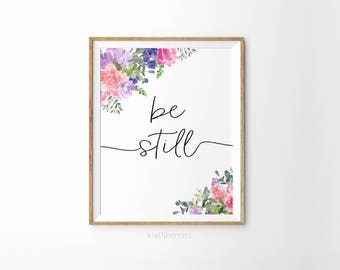 Be still printable | Etsy