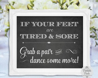 Flip Flop Sign If your feet are tired & Sore Grab a Pair and