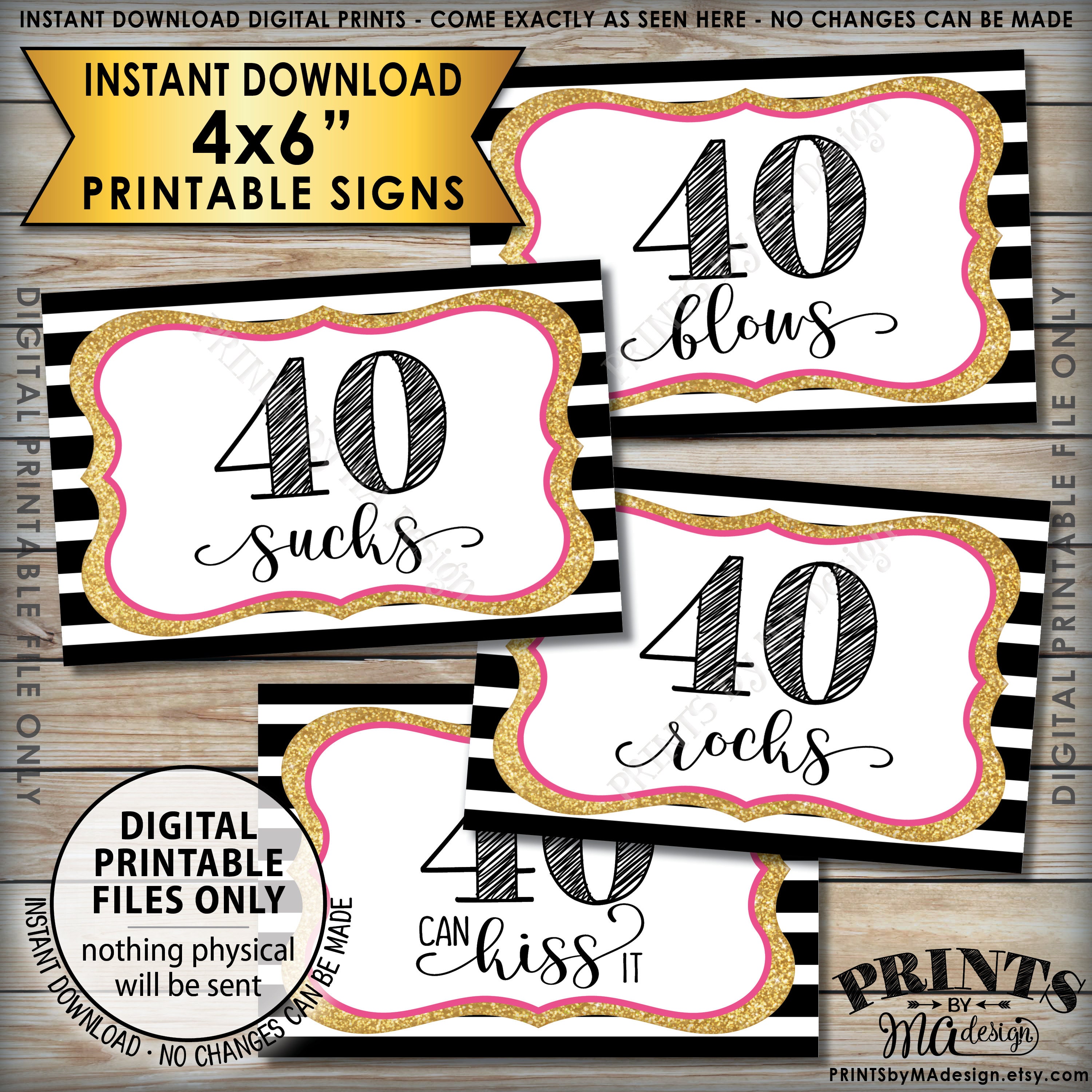40th Birthday Candy Signs 40 Sucks 40 Rocks 40 Blows 40 Can Kiss It ...
