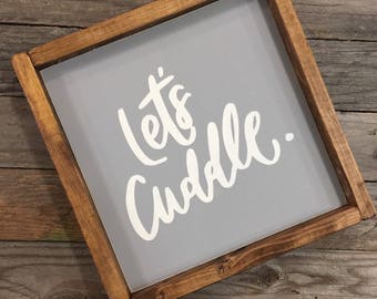 Lets cuddle sign | Etsy