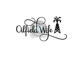 Spoiled Oilfield Wife Decal 2.