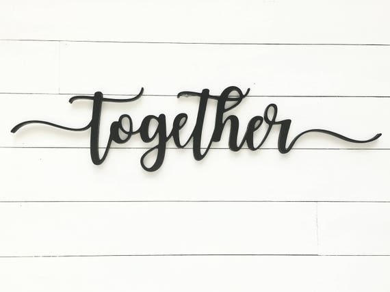 Together Word Cutout Wooden letters Together Sign