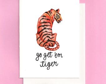 Go get em tiger | Etsy