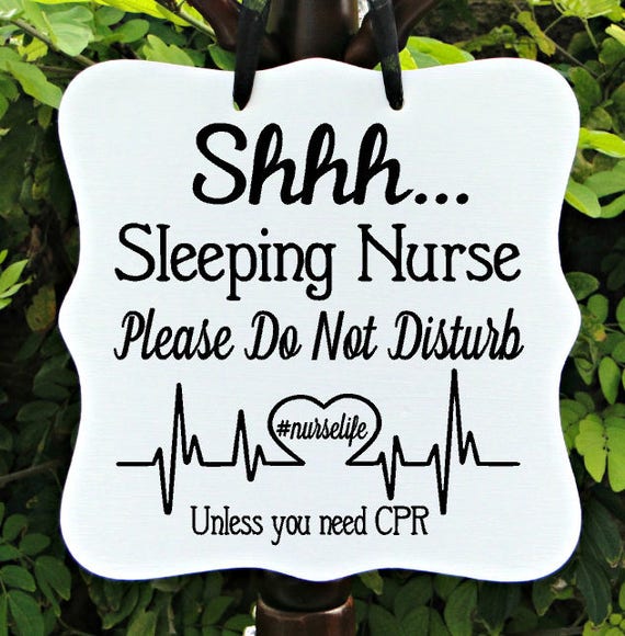 Shhh Sleeping Nurse Sign Do Not Disturb Front Door Sign shhh-sleeping-nurse-sign-do-not-disturb-front-door-sign