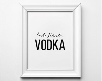 But first vodka | Etsy
