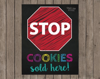 Cookie Booth Sign Stop Cookies Sold Here Printable Cookie