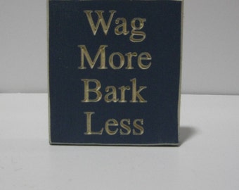 Wag more bark less | Etsy