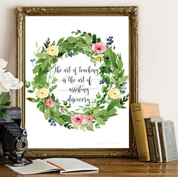 Teacher quote digital print The art of teaching is the art of
